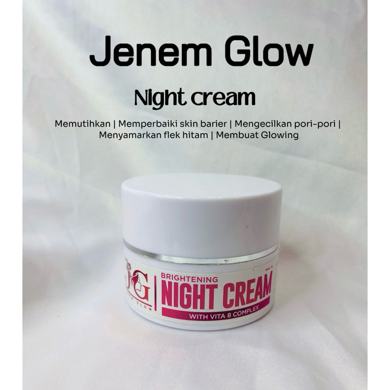Brightening Night cream Jenem Glow / Whitening and Brightening facial ...