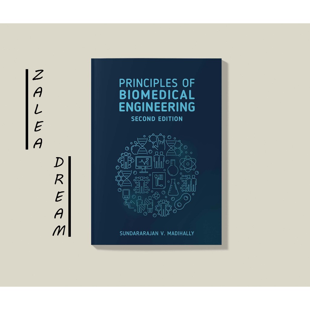 Book Principles of Biomedical Engineering by Sundararajan Madihally [2E ...
