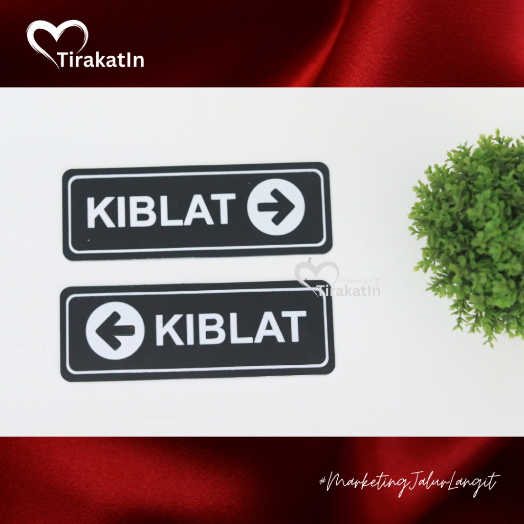 Tirakatin - Acrylic Qibla Direction Signage | Elegant and Practical ...