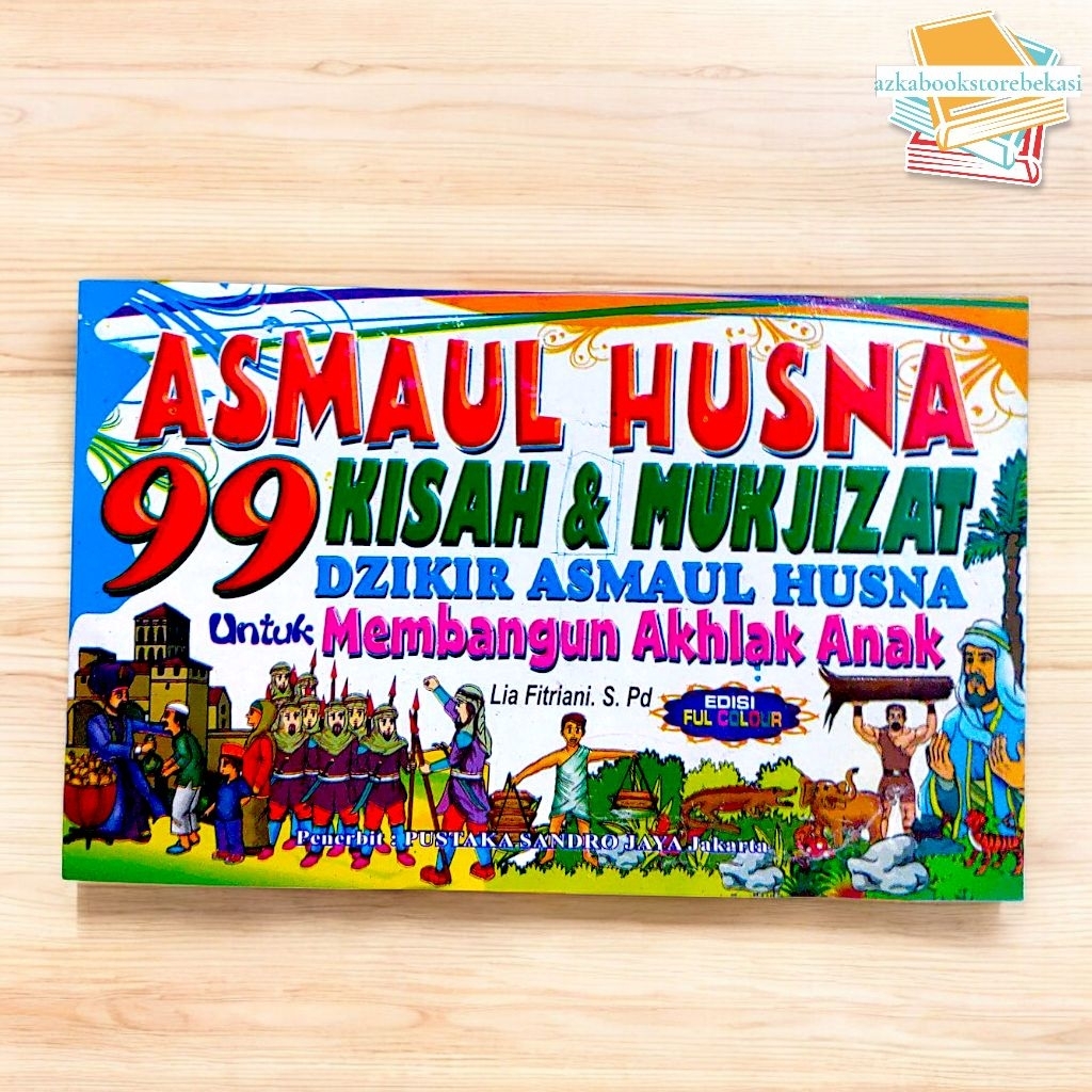 Book 99 Stories and Miracles of Asmaul Husna Dhikr Asmaul Husna to ...