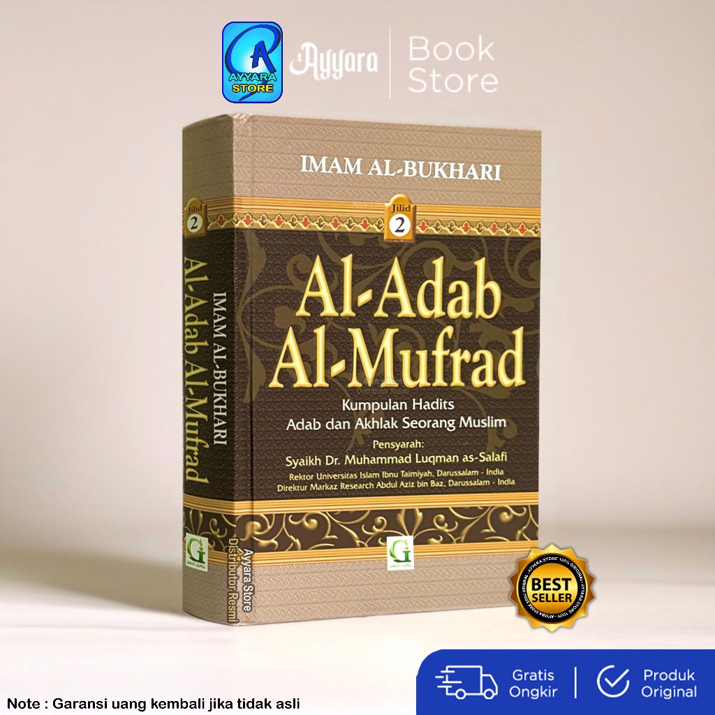 AL Adab AL Mufrad Volume 2 - IMAM AL BUKHARI - Syarah Adabul Mufrad ...