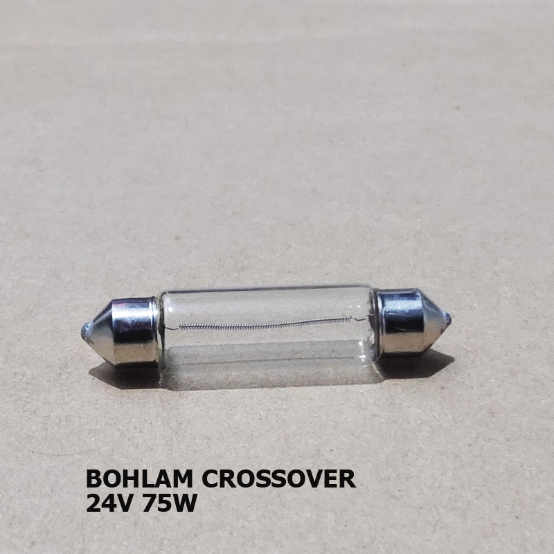 CROSSOVER LIGHT BULB 24V 75W FUSED TUBE SAFETY SKRING | Shopee Malaysia