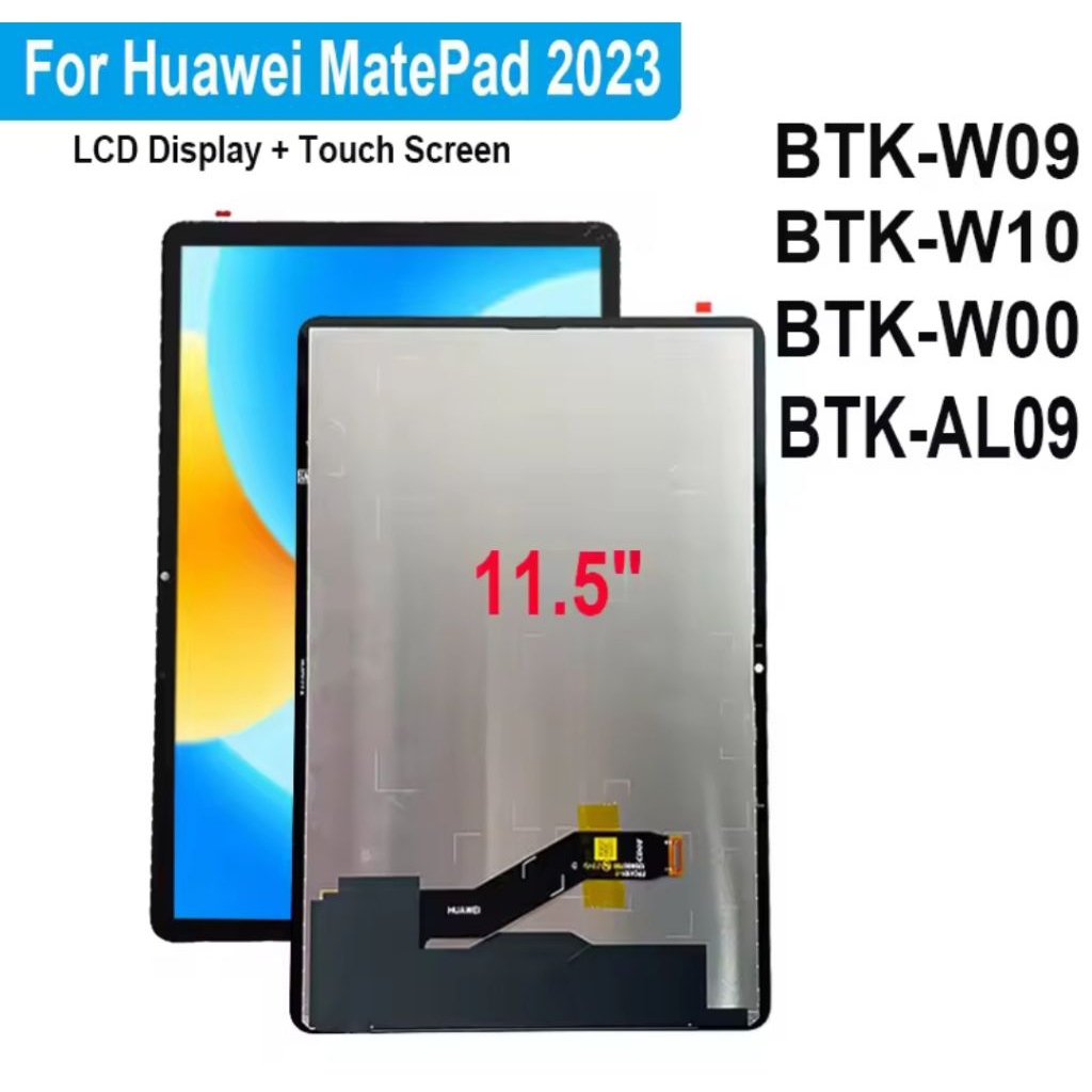 LCD TOUCH SCREEN Huawei MatePad 11.5" 2023 BTK-W09 BTK-W100 BTK-WAL09 BTK-W10 | Shopee Malaysia
