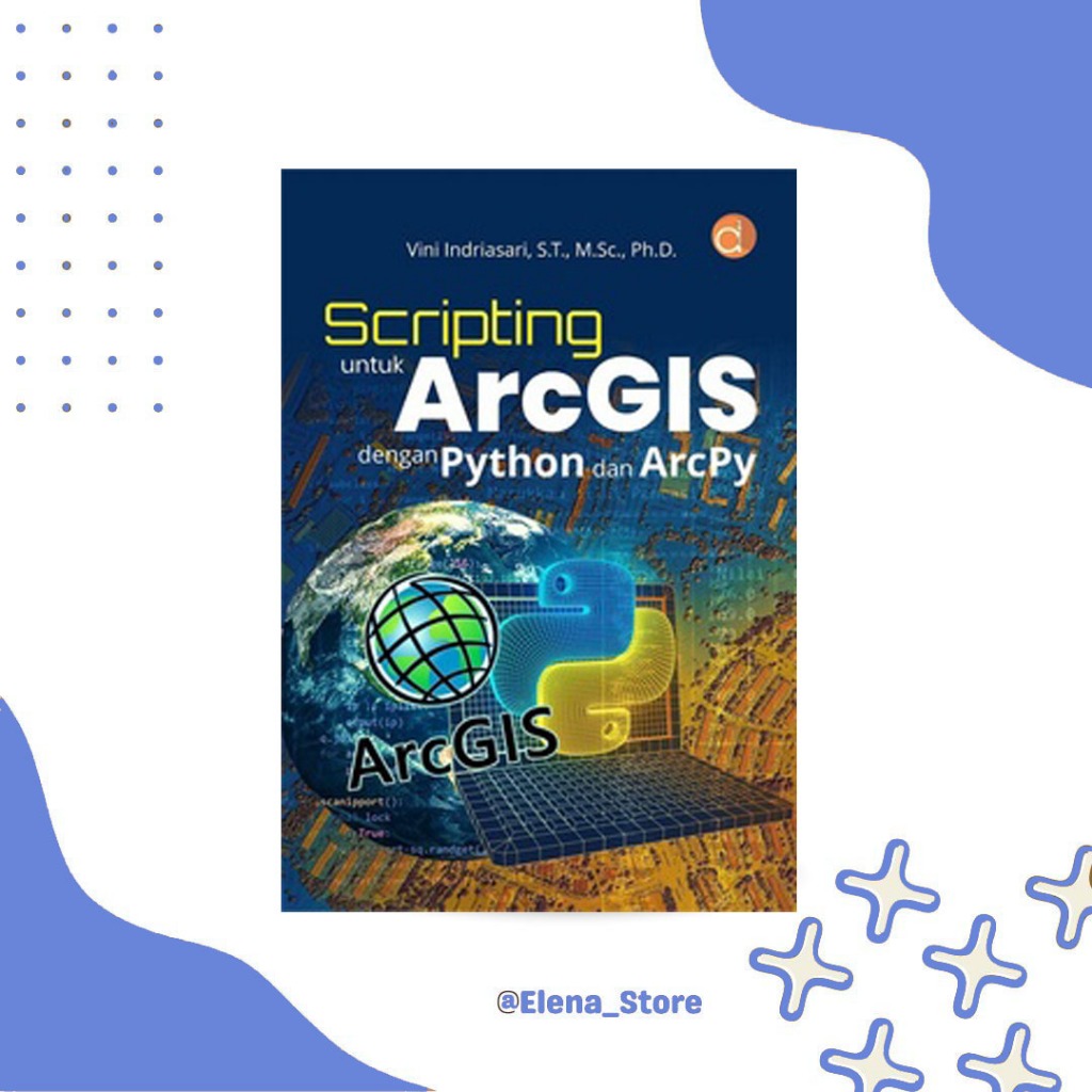 Scripting for ArcGIS with Python and ArcPy - BW | Shopee Malaysia