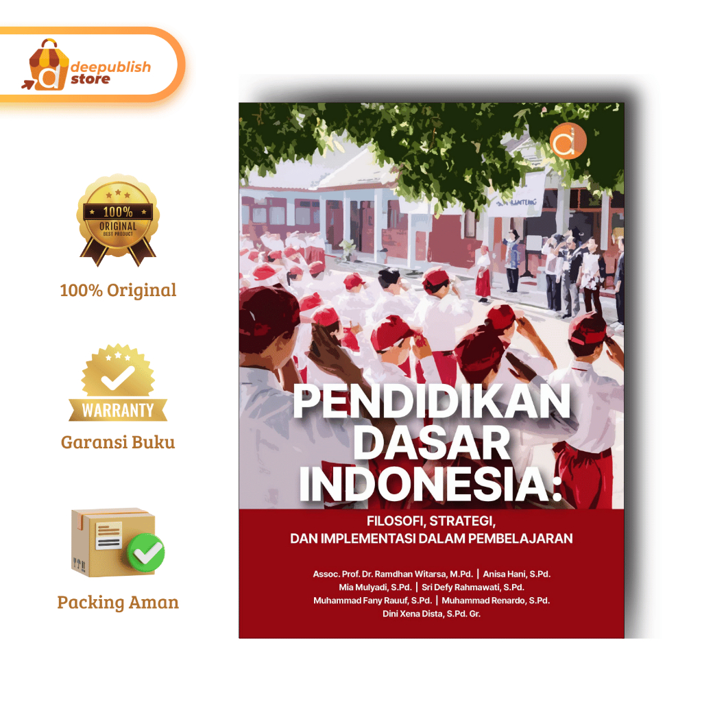 Deepublish - Indonesian Basic Education Book: Philosophy, Strategy and ...