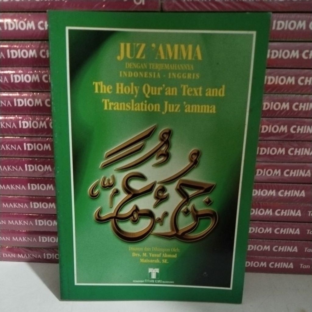 Original book - Juz ' Amma book with an Indonesian-English translation ...
