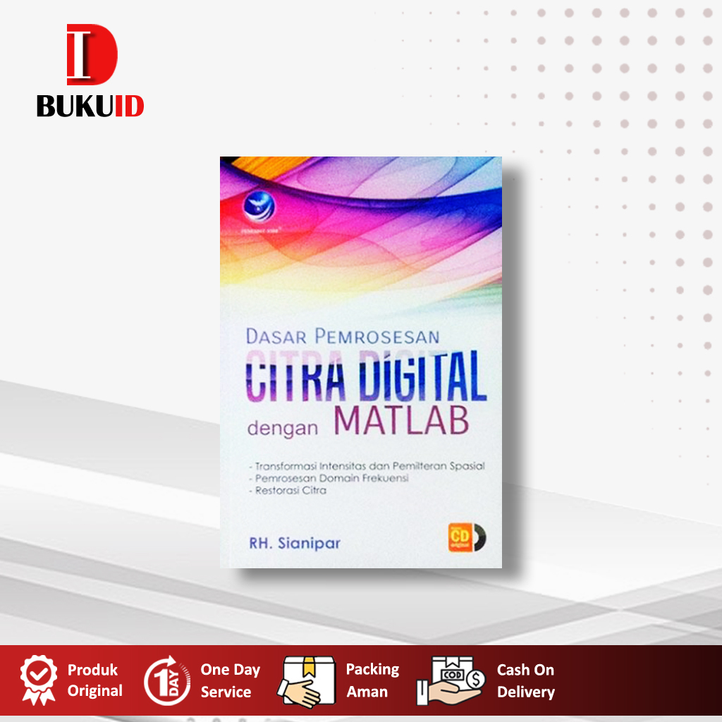 CITRA Basic Book of Digital Image Processing with Matlab+cd - RH ...