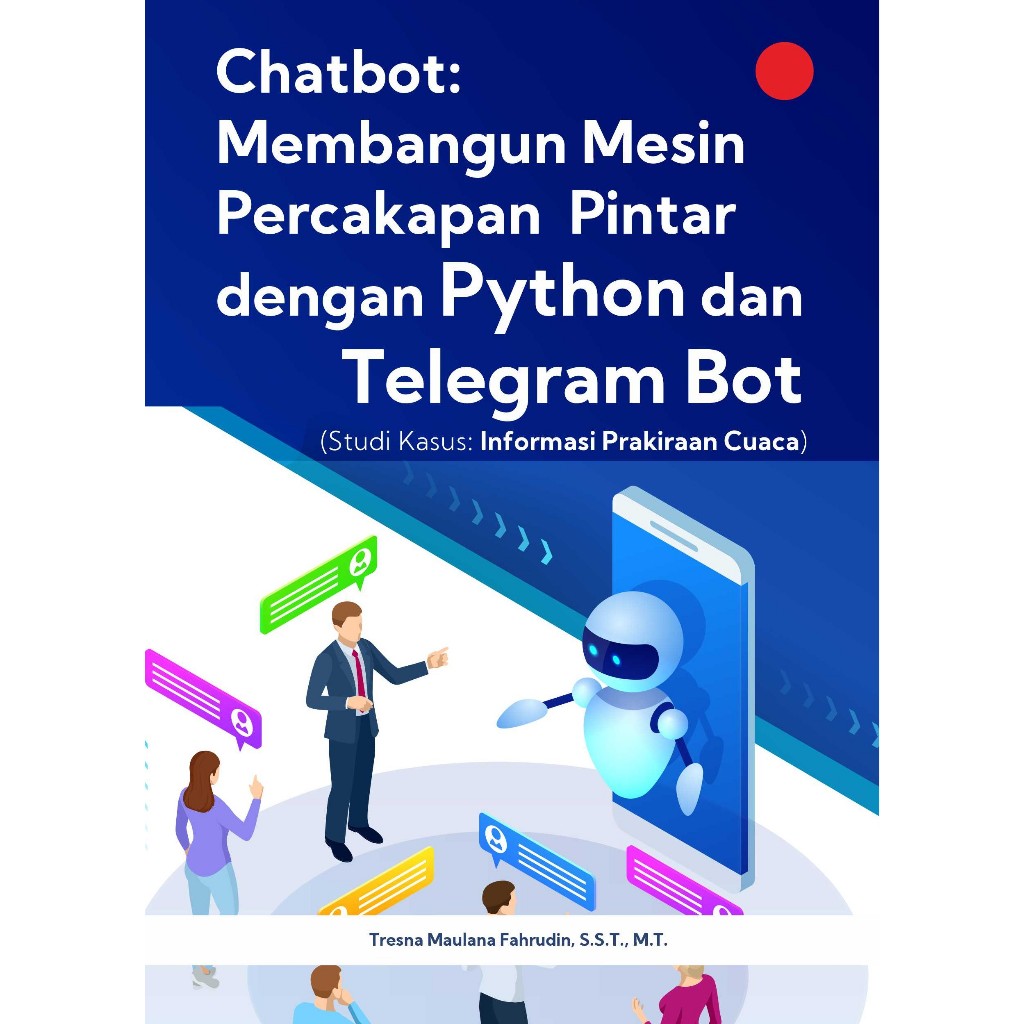 MESIN Chatbot Book: Building a Smart Conversation Engine with Python ...