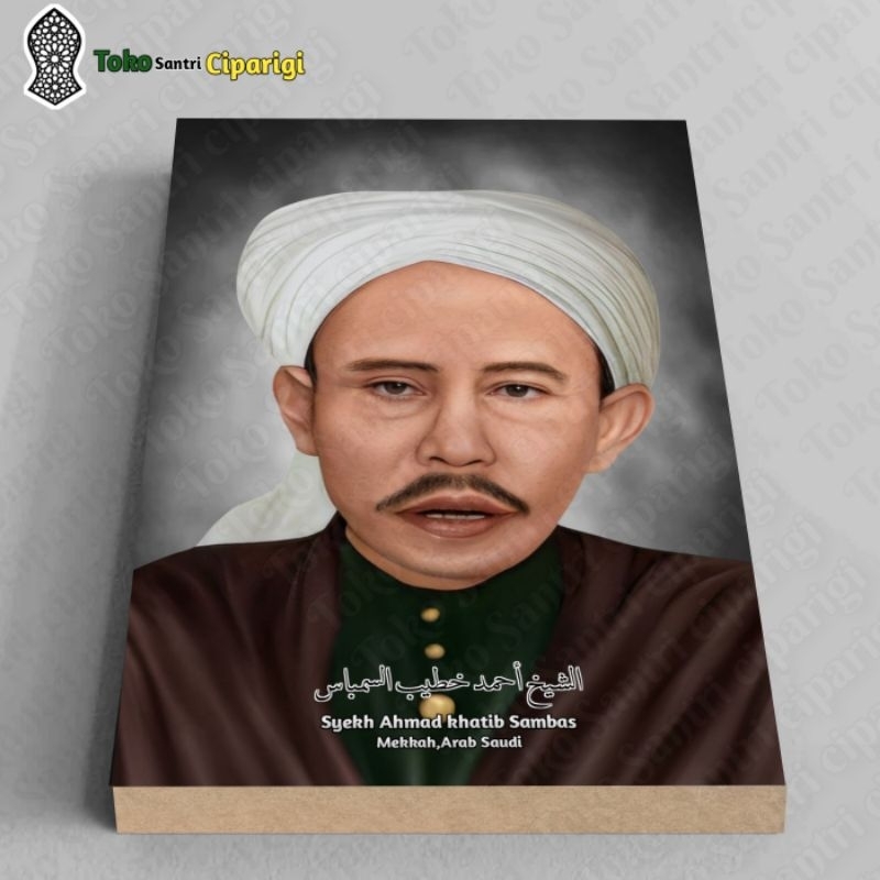 Photo Frame of Sheikh Ahmad Khatib Sambas Photo of Ulama Frame Habib Photo Photo of Ulama ...