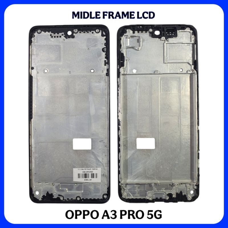 Middle frame lcd OPPO A3 PRO 5G / A3X 5G | Shopee Malaysia