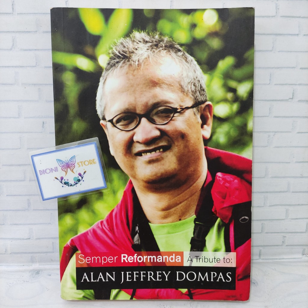 (ORIGINAL) Book Semper Reform A Tribute to: Alan Jeffrey Dompas (2 ...