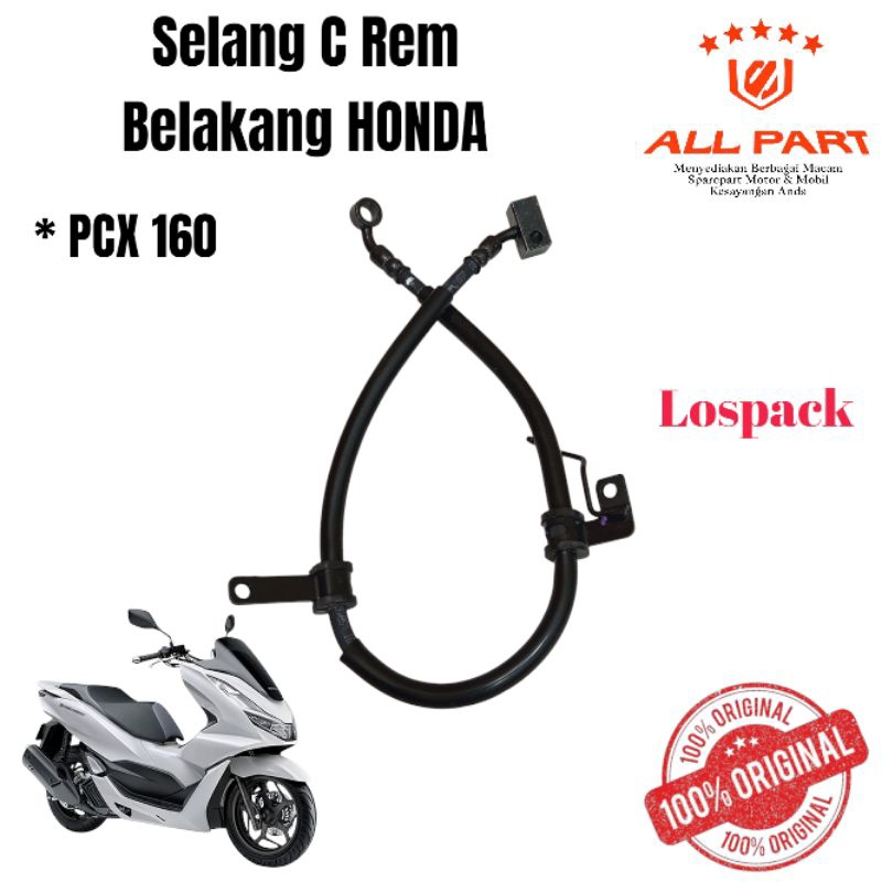 (ORIGINAL) Rear C brake hose comp honda PCX 160 code K1Z | Shopee Malaysia