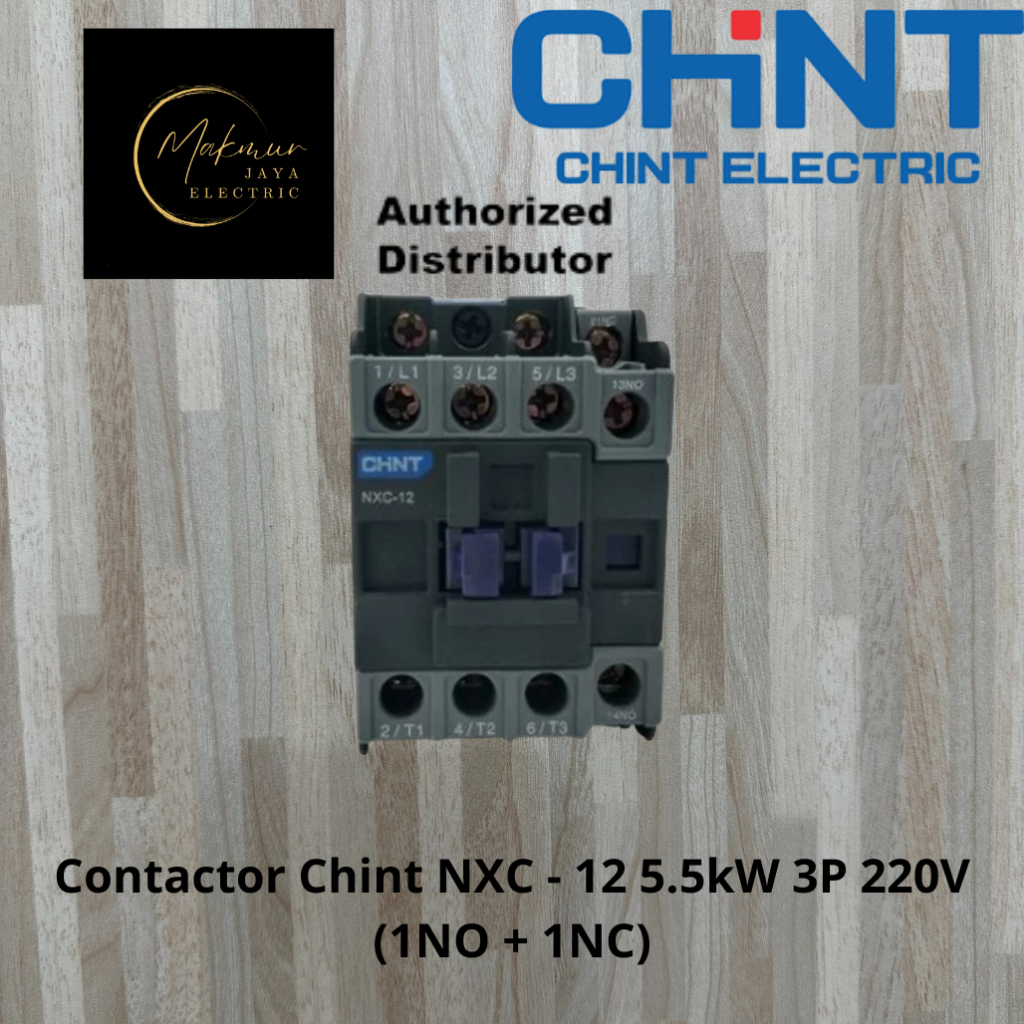 Contactor Chint NXC-12 5.5kW 3P 220V (1NO + 1NC) – Magnetic Contactor, 3 Pole Electrical ...