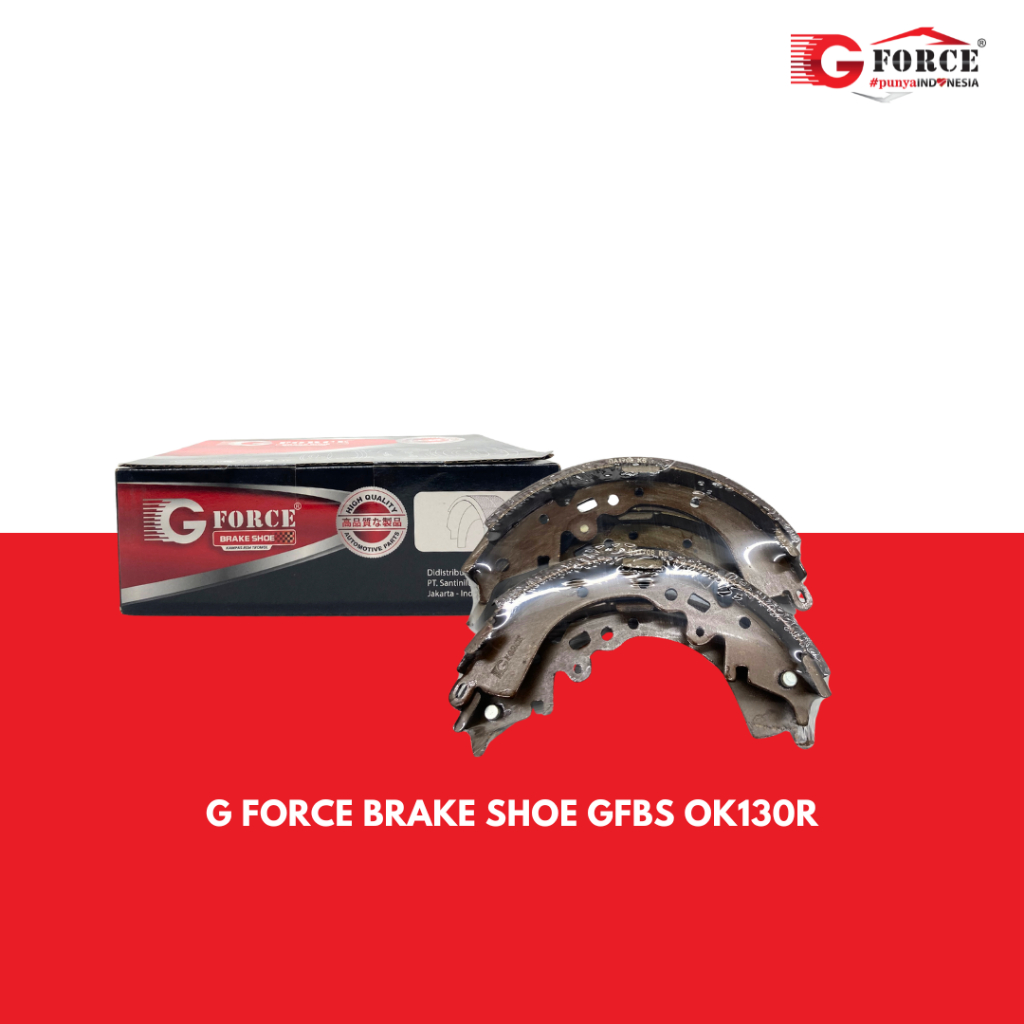 G FORCE BRAKE SHOE GFBS OK130R (Application of Toyota Innova New/Reborn ...