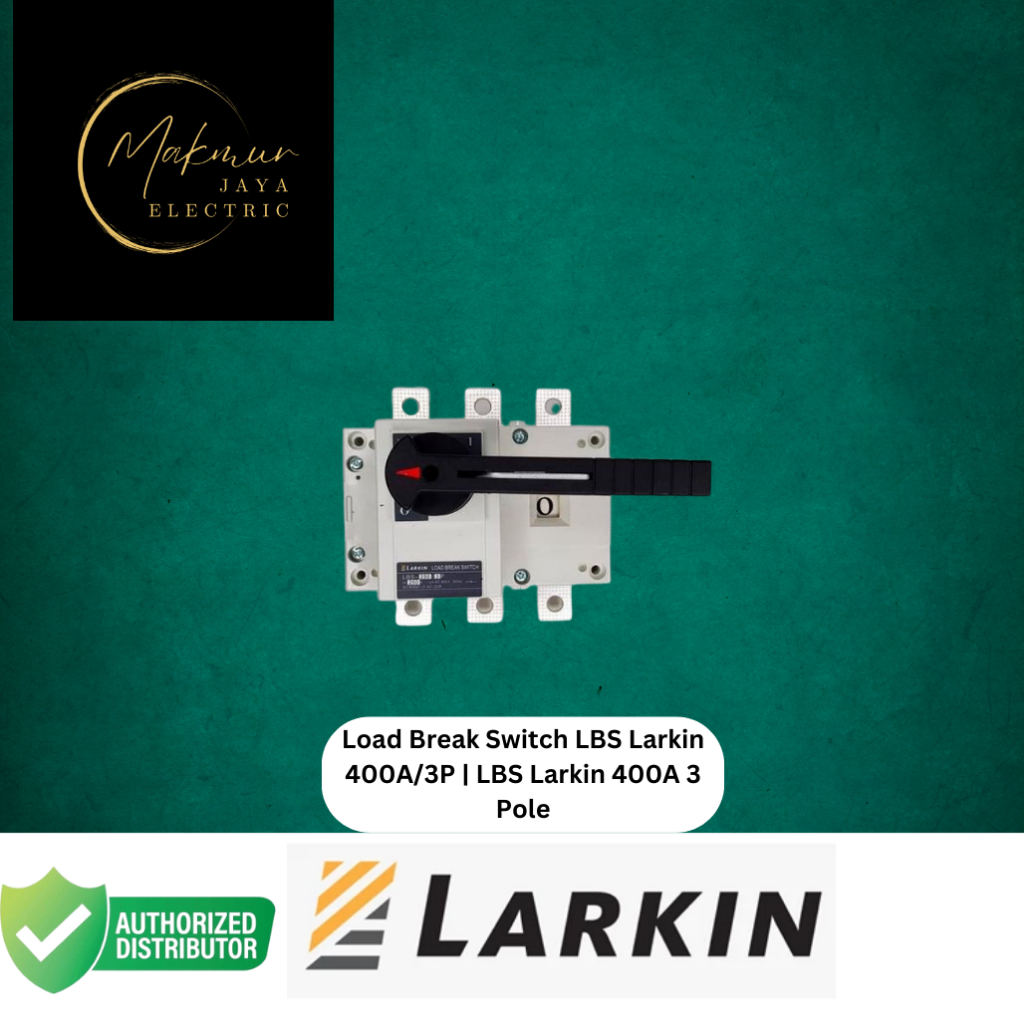 Load Break Switch LBS Larkin 400A 3P |3 Pole Load Breaker Switch |Load ...