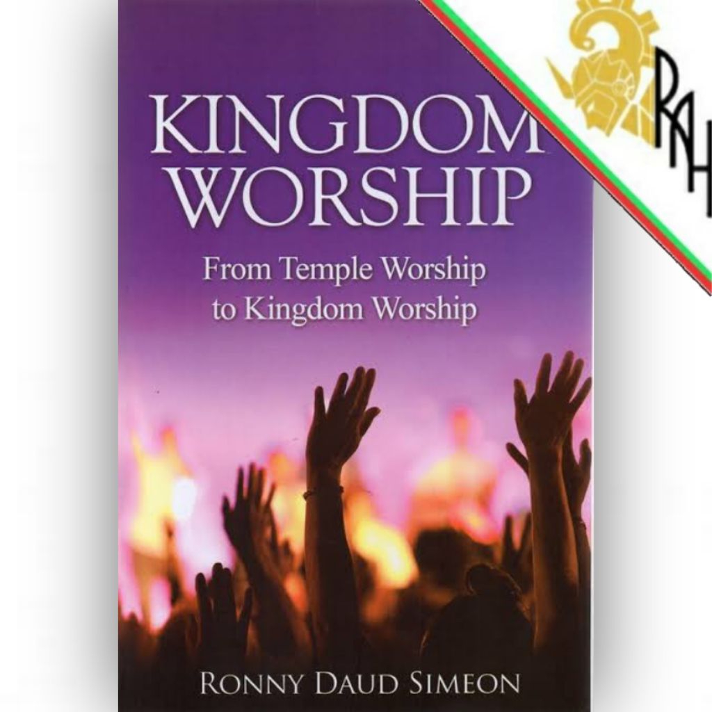 ORI Spiritual Book Kingdom Worship From Temple Worship To Kingdom ...