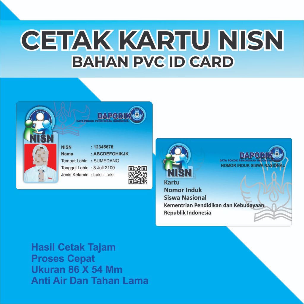 PRINT NISN CARDS FROM PVC ID MATERIAL, WATERPROOF AND DOESN'T FADE ...