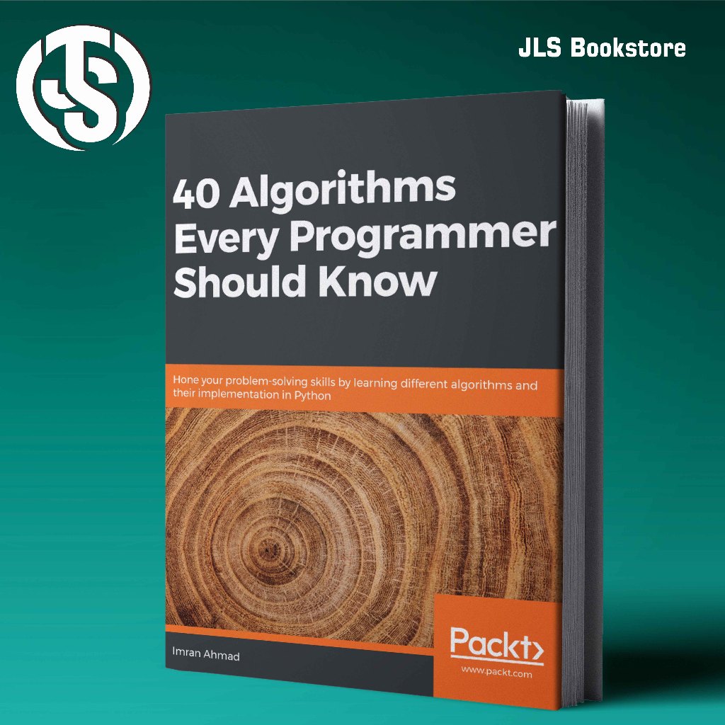 40 Algorithms Every Programmer Should Know by Imran Ahmad | Shopee Malaysia