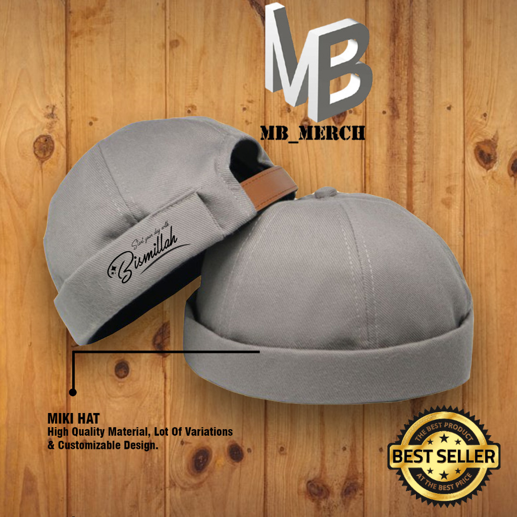 Import Quality MIKI HAT PECI MIKI START YOUR WITH BISMILLAH HAT PECI ...
