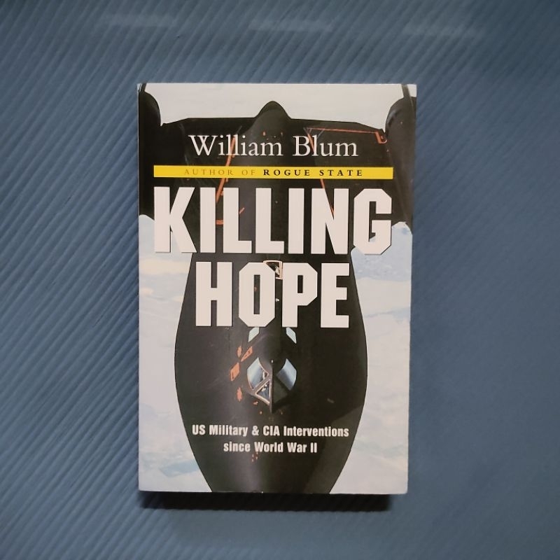 Original Rare Book • Killing Hopey - US Military & CIA Interventions ...