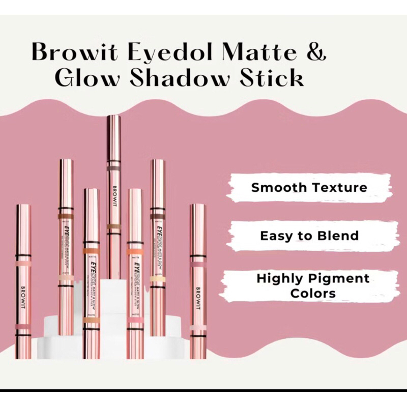 Browit BY NONGCHAT EYEDOL MATTE AND GLOW SHADOW STICK | Shopee Malaysia