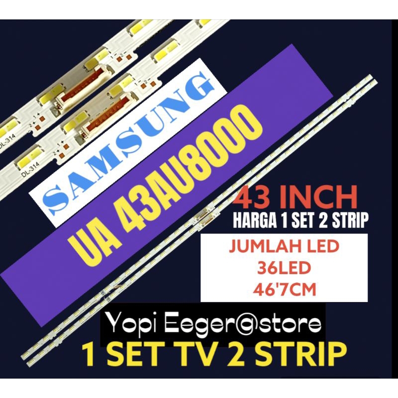 SAMSUNG 43 INCH LED TV BACKLIGHT UA-AU8000 43 INCH LED TV BACKLIGHT ...