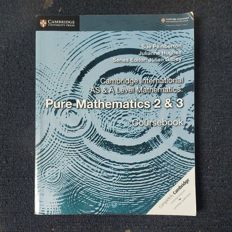 Cambridge International As & A Level Mathematics Pure Mathematics 2 & 3 ...
