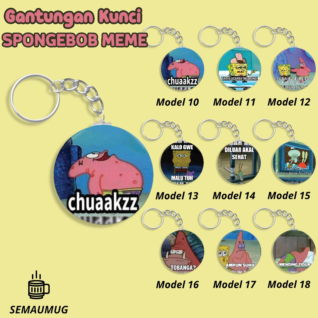 GANTUNGAN SPONGEBOB KEYCHAIN MEME STICKER ROUND MEME CUTE PRINT CUSTOM SEMAUMUG | Shopee Malaysia