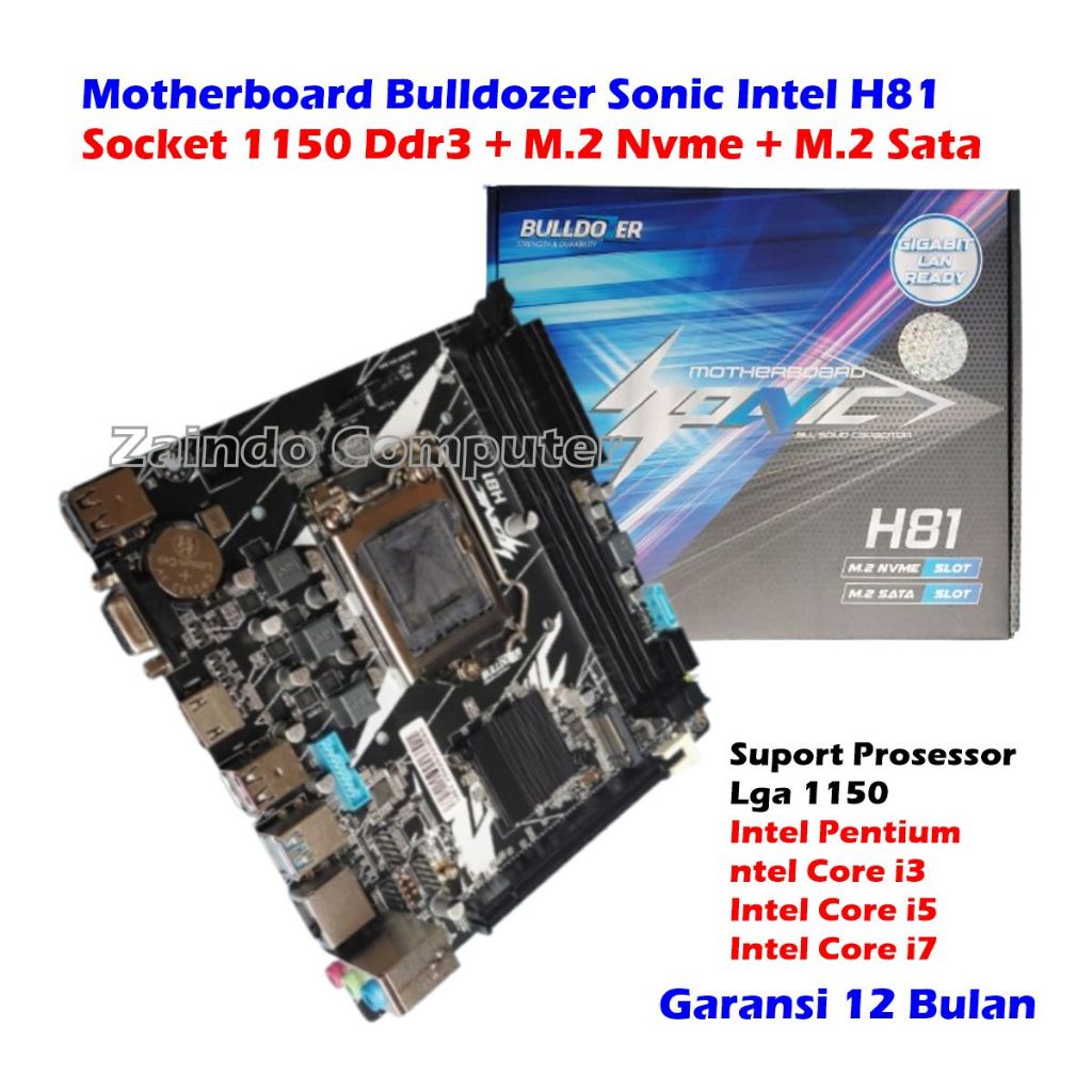 MATERBOARD BULLDOZER SONIC H81 DDR3 SOCKET 1150 SLOT NVME BULLDOZER ...