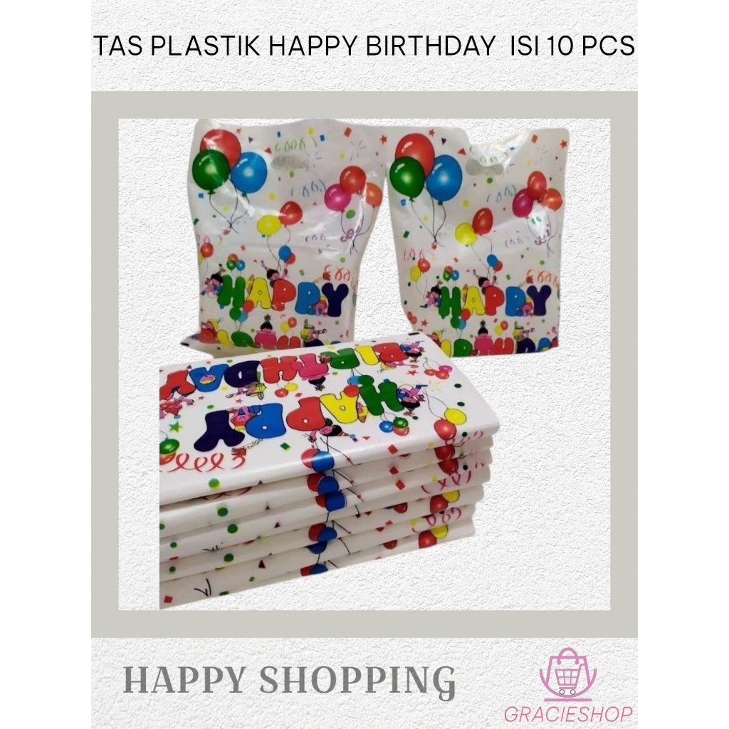 Happy Birthday Plastic Bags / Birthday souvenir bags / Happy Birthday ...