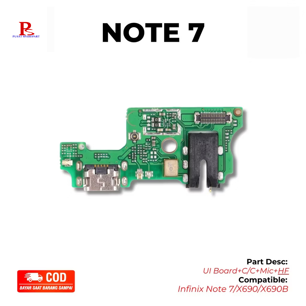 INFINIX NOTE 7 CHARGED BOARD (X690 X690B) | HP CAS CONNECTOR | PCB ...