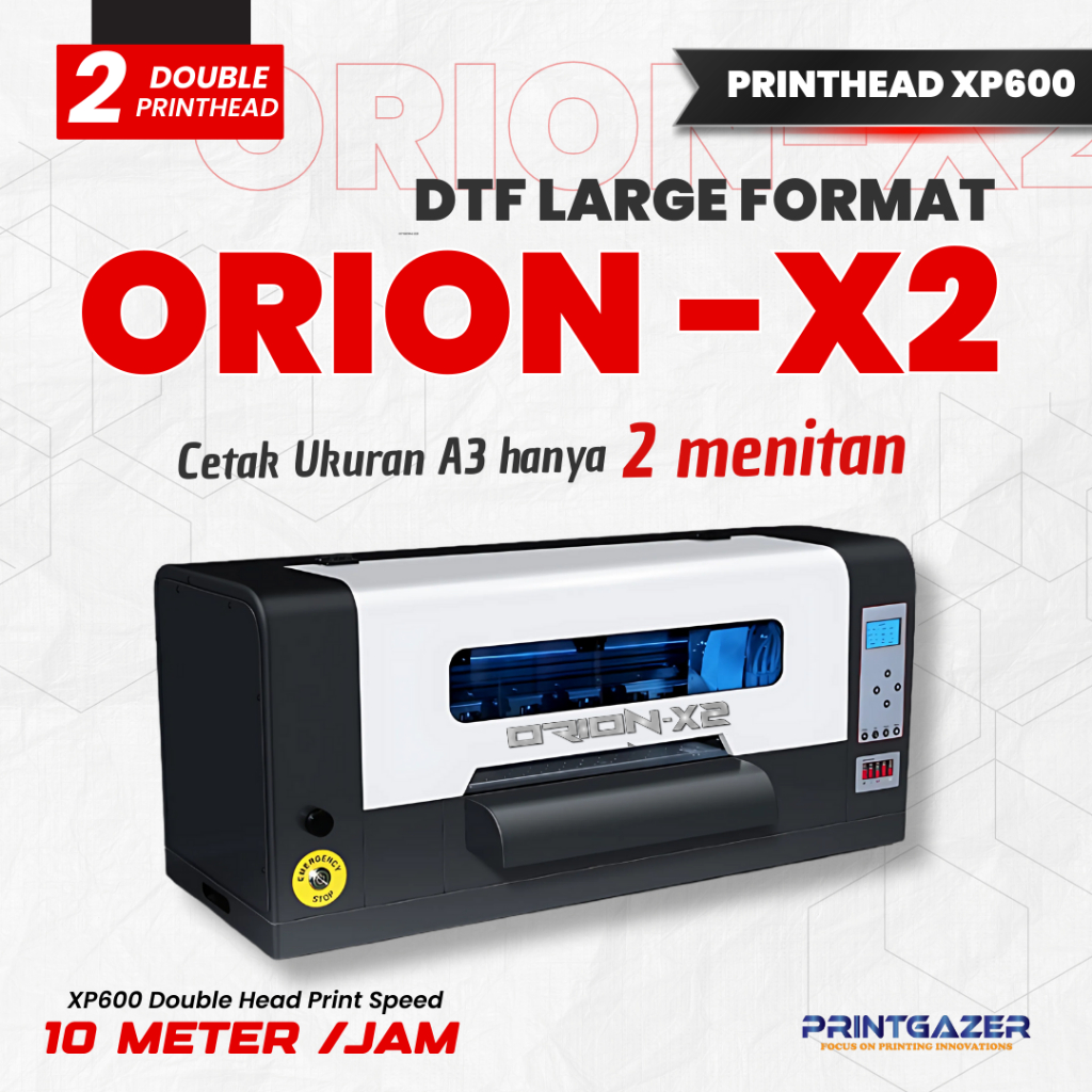 MESIN Printgazer ORION-X2 DOUBLE HEAD XP600 LARGE FORMAT PRINTER DTF A3+ T-SHIRT SCREEN PRINTING ...