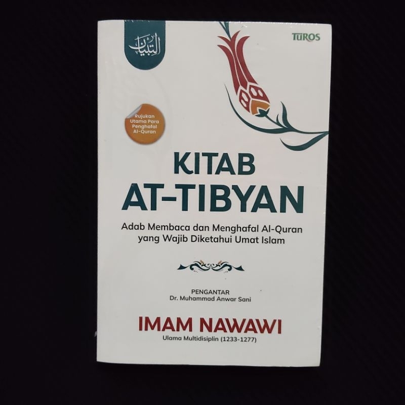 Original Book • AT-TIBYAN BOOK / Manners for Reading and Memorizing the ...