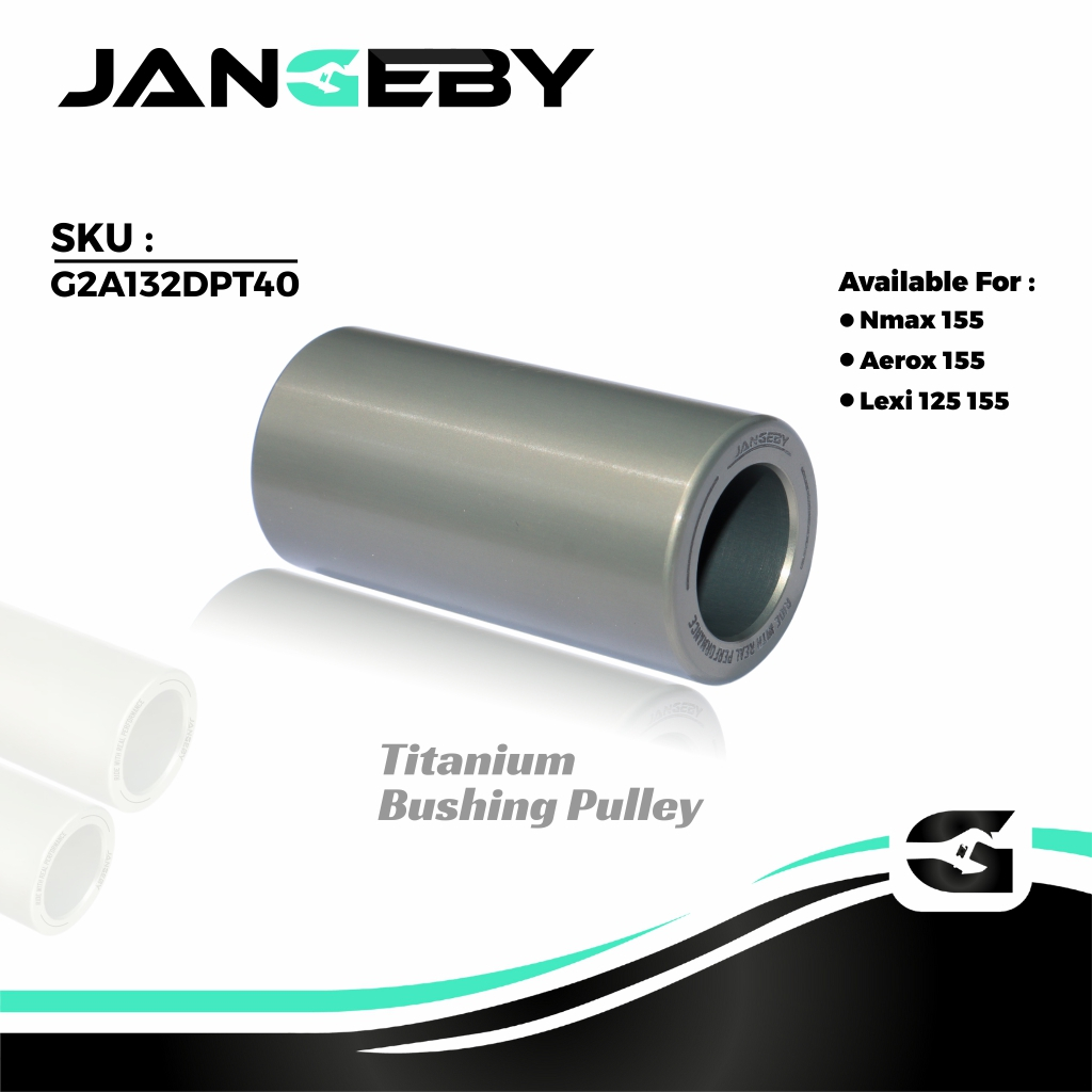 Bushing Pulley Jangeby Nmax Aerox 155 Lexi 125 155 Nmax Neo S Aerox ...