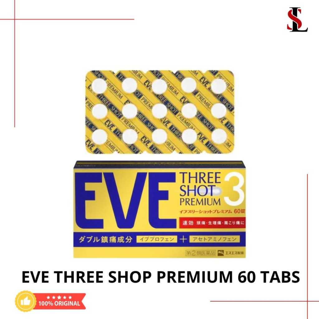 Eve three shot premium 60 tablets original Japan | Shopee Malaysia