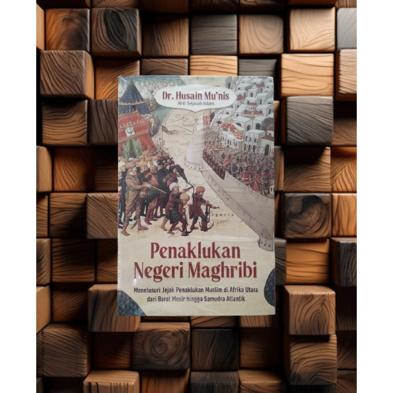 Maghribi State Conquest Book - Muslim Conquest in North Africa from ...