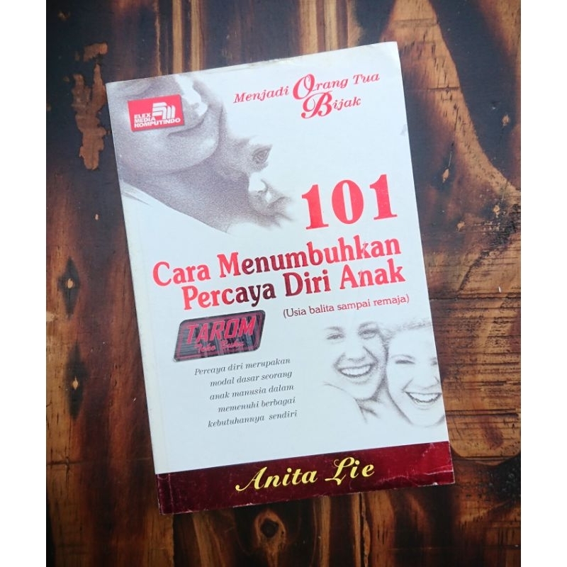 Becoming a Wise Parent - 101 Ways to Cultivate Children's Confidence: Anita Lie | Shopee Malaysia