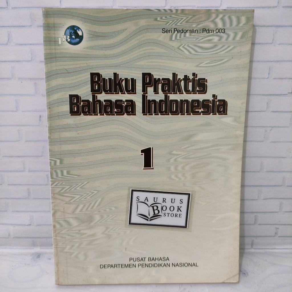 (ORIGINAL) Practical Indonesian Book Volume 1 - Manual Series: Pdm 003 ...