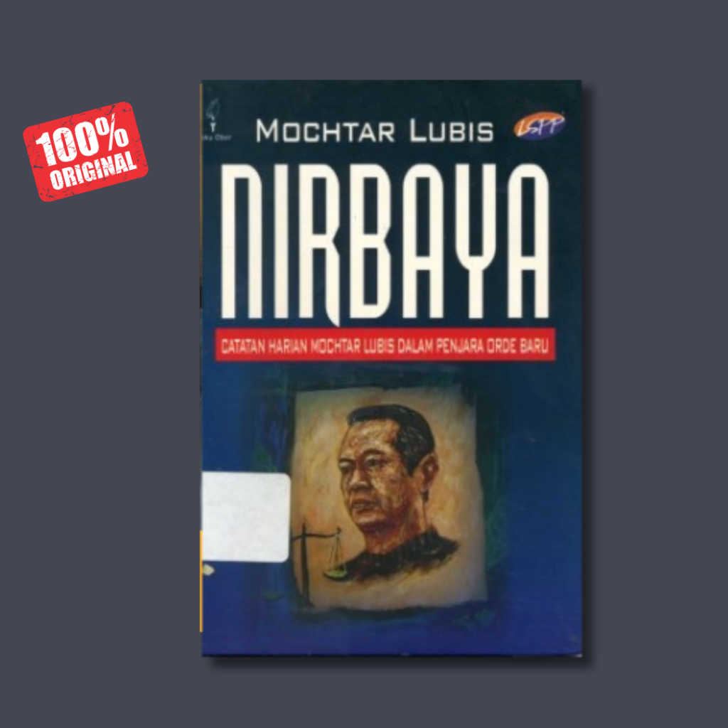 Nirbaya's Book: Mochtar Lubis' Diary in New Order Prison By Mochtar ...
