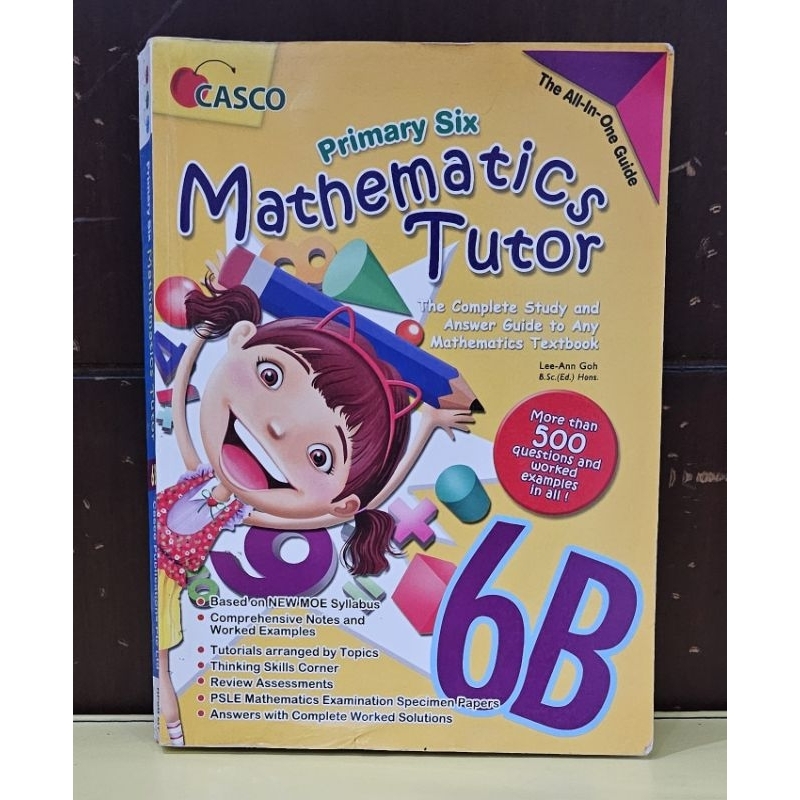 Casco PRIMARY SIX MATHEMATICS TUTOR THE ALL IN ONE GUIDE / MATHEMATICS practice book for grade 6 ...