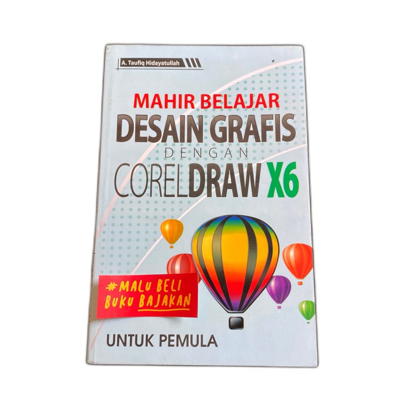 Advanced LEARNING GRAPHIC DESIGN WITH CORELDRAW X6 | Shopee Malaysia