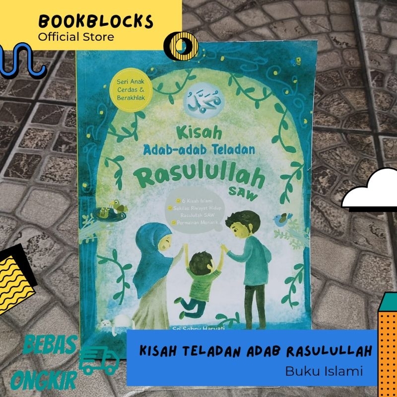 Children's ISLAMIC BOOK EXAMPLE RASULULLAH - STORY OF ADAS - ADAB ...