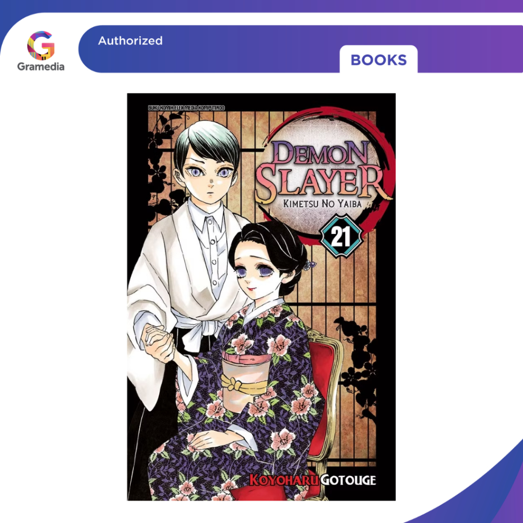 Gramedia Bogor - Comic series: Demon Slayer 21 / Manga Demon Slayer ...