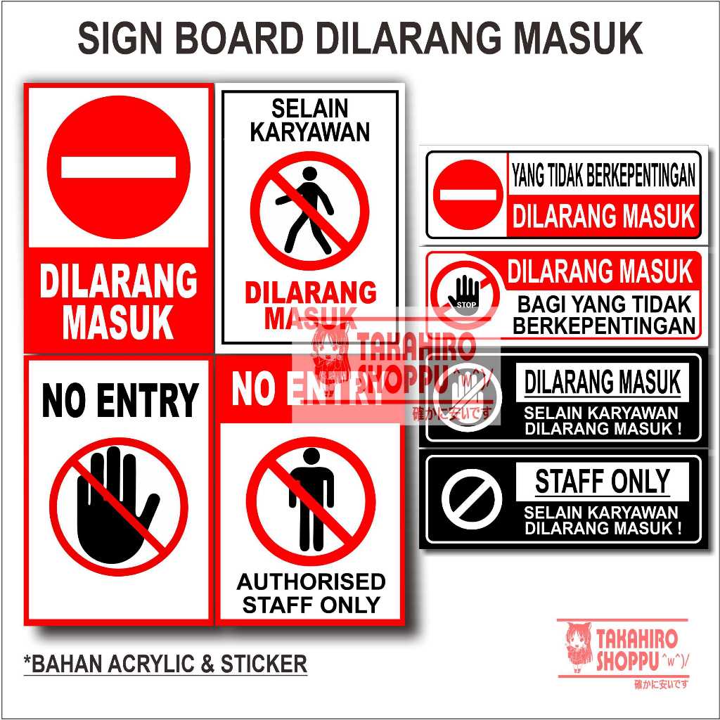 ACRYLIC SIGN BOARD / SIGN BOARD STICKER WARNING IS PROHIBITED INTO ...