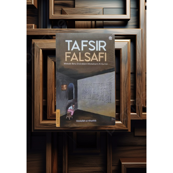 Tafsir Falsafi Book - Ibn Sina's Method in Understanding the Quran ...