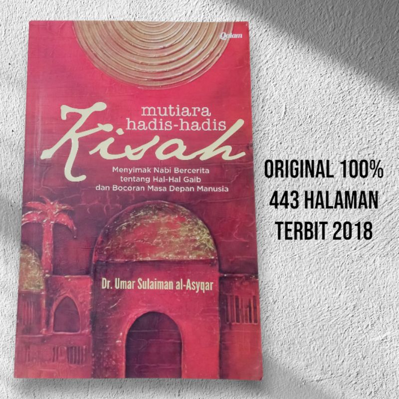 (ORIGINAL) BOOK MUTIARA HADIS HADITH STORY / COLLECTION OF STORIES & HADITHS / Dr. UMAR SULAIMAN ...