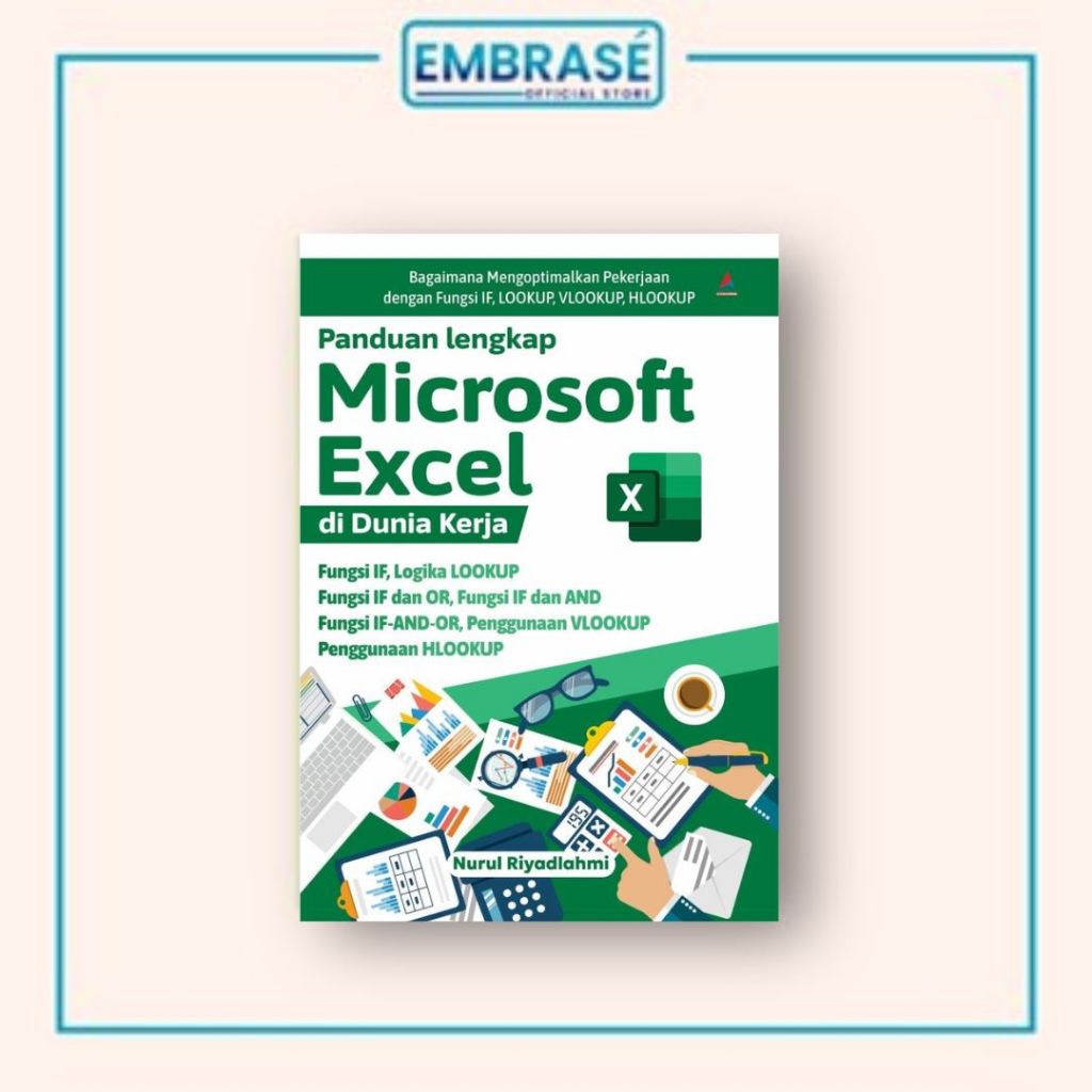 COMPLETE MICROSOFT EXCEL GUIDEBOOK IN THE WORK WORLD - Embrase | Shopee ...