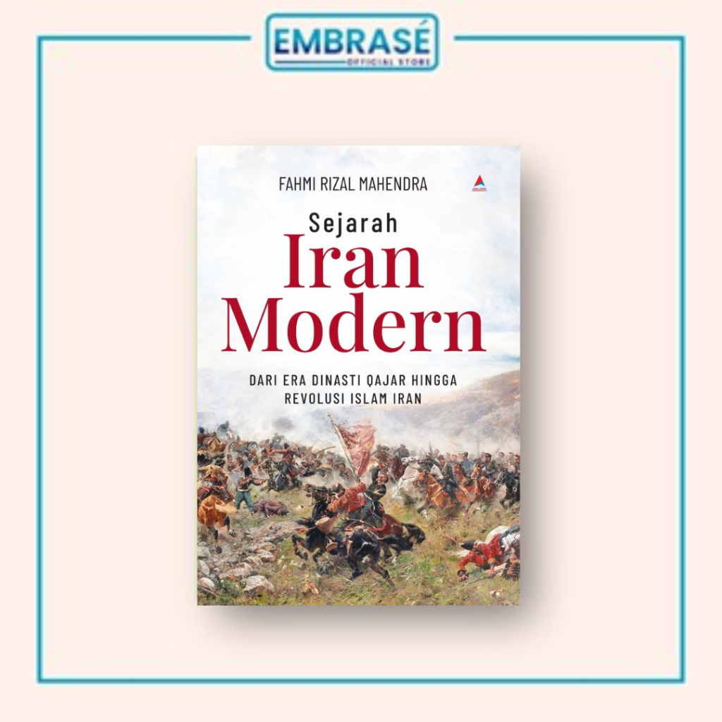 Book HISTORY OF MODERN Iran: From the Era of Qajar Dynasty to Iran's ...