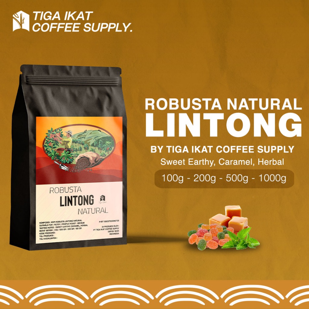 Lintong COFFEE SINGLE ORIGIN ROBUSTA / SINGLE COFFEE ORIGIN ROBUSTA ...
