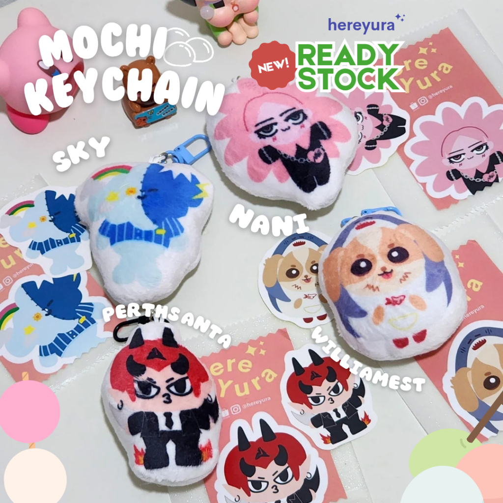 MOCHI KEYCHAIN GMMTV FANDAY SkyNani WilliamEst PerthSanta GeminiFourth ...